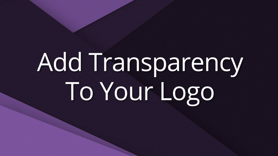 Add transparency to your logo - After Effects Video Tutorial